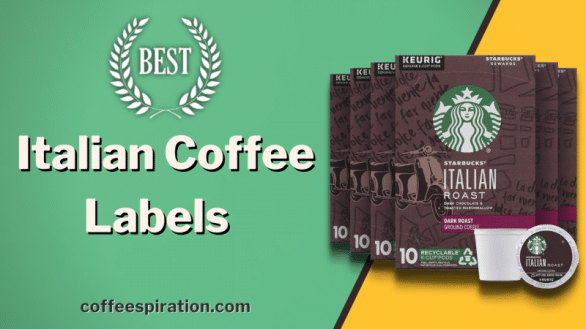 Best Italian Coffee Labels in 2025